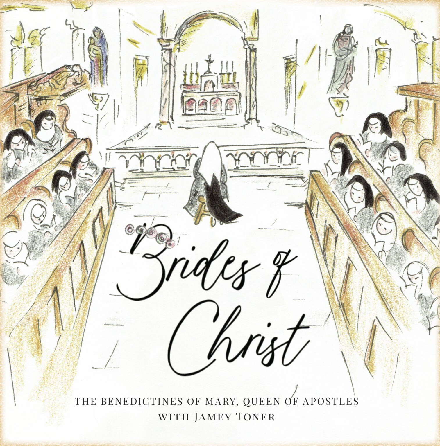 Brides of Christ - Benedictines of Mary